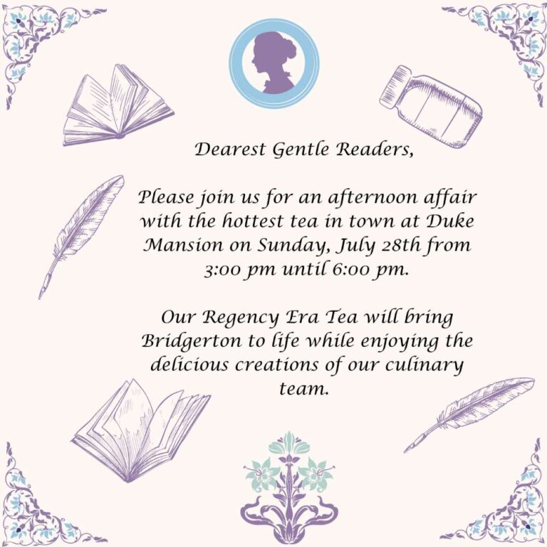 Duke Mansion Regency Era Tea | Duke Mansion